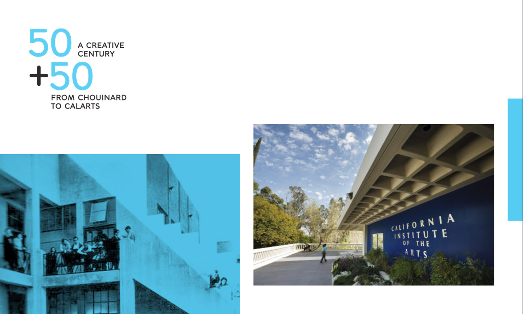About 50+50 | 50+50: A Creative Century from Chouinard to CalArts